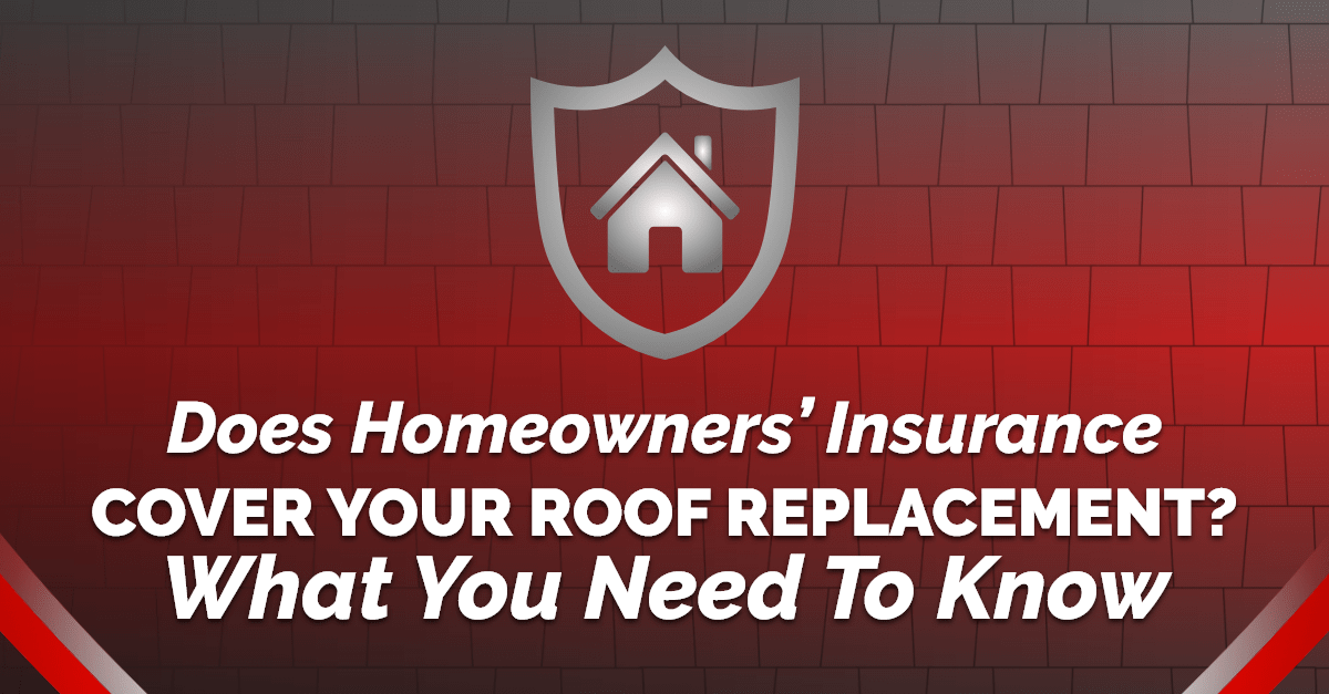 Homeowners Insurance and Roof Replacement: What’s Covered?